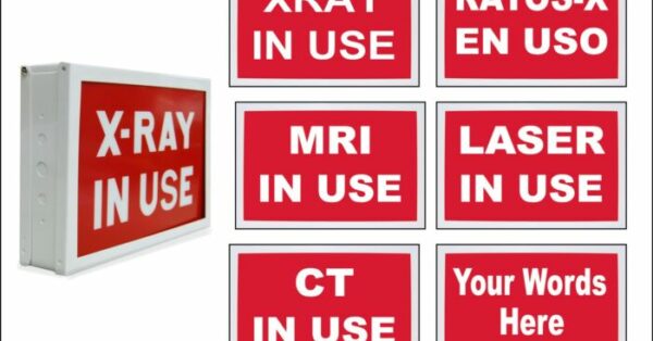 X-Ray In Use or Custom Print LED Lighted Sign - RC Imaging