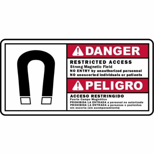 Aluminum MRI Danger Restricted Access Sign - RC Imaging